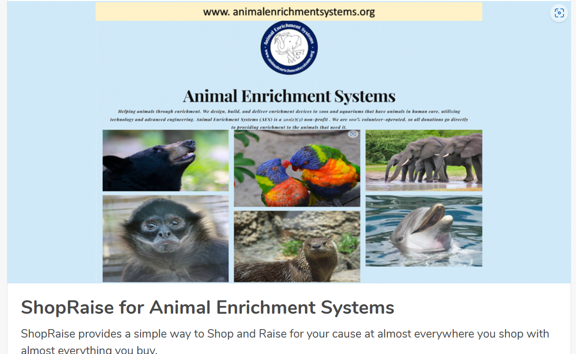 Help Support Animal Enrichment Systems with SHOP RAISE – Animal ...